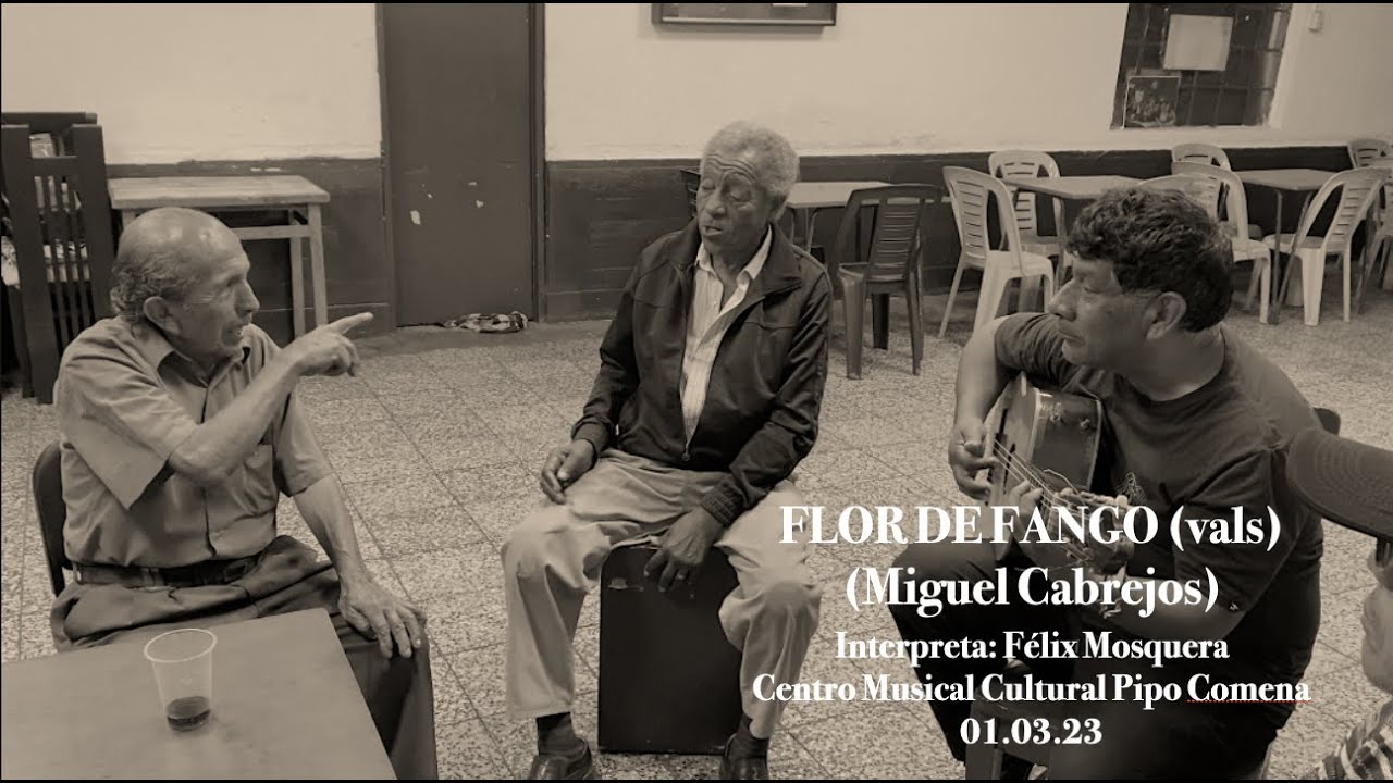 Flor de fango (vals) - (Miguel Cabrejos) - Centro Musical Cultural Pipo ...
