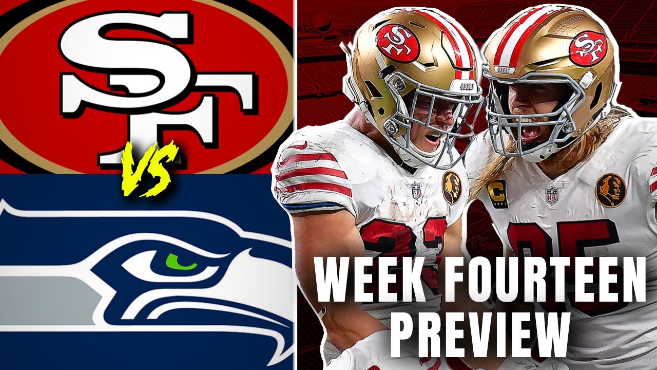PREVIEW: 49ers go for the SWEEP vs. Seahawks with NFC #1 seed in sight! - YouTube