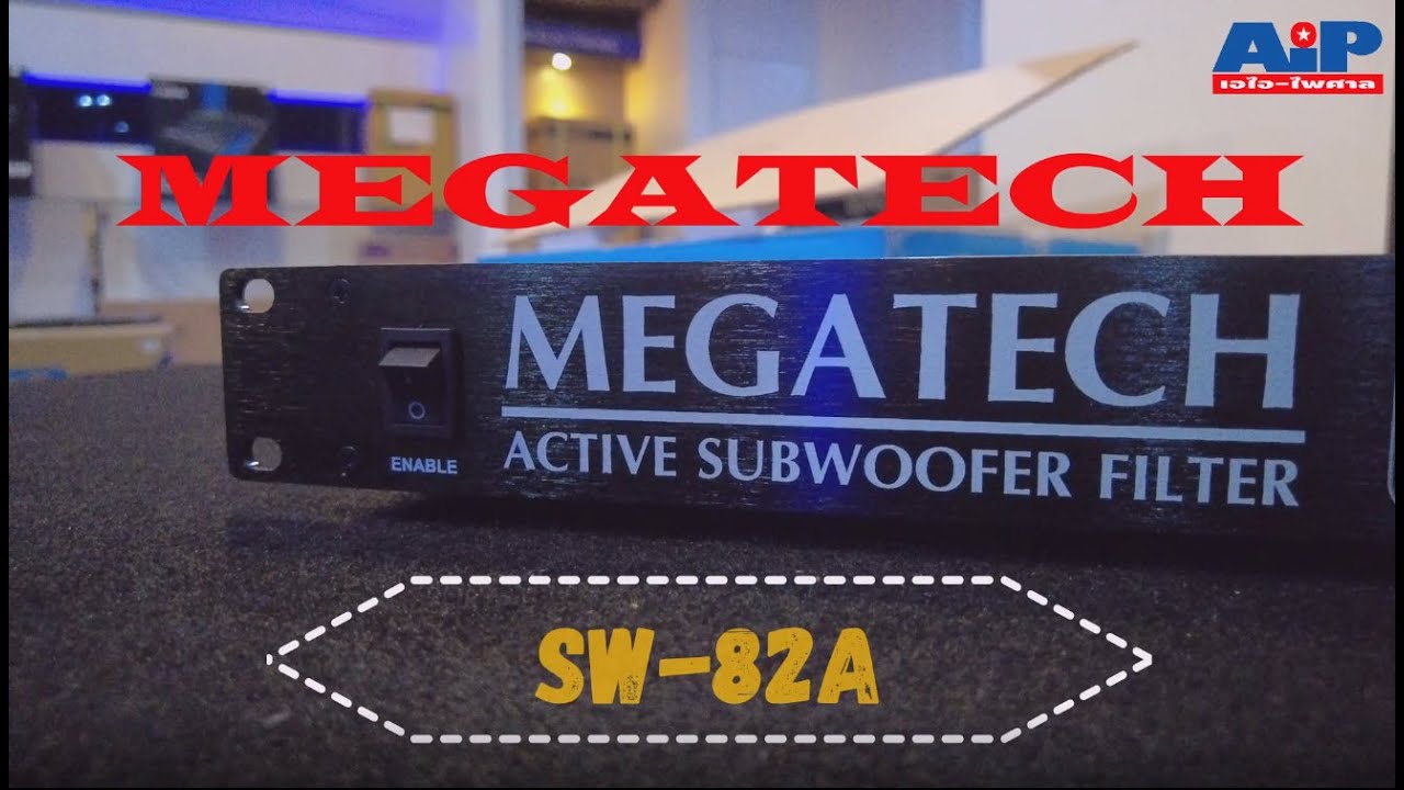 MEGATECH SW-82A ACTIVE SUBWOOFER FILTER และ AC-22B Mid / Hi Active Crossover เอไอ-ไพศาล - YouTube