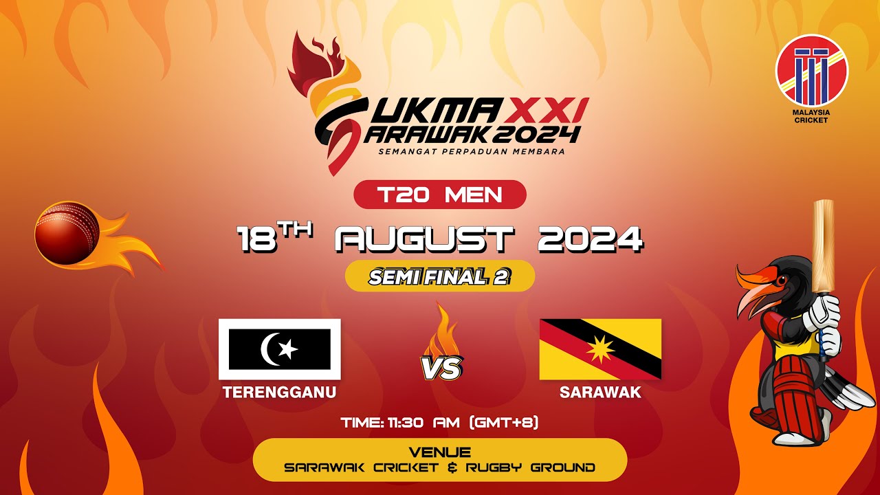 SUKMA XXI SARAWAK 2024 | T20 MEN | SEMI FINAL 2 | TERENGGANU vs SARAWAK ...