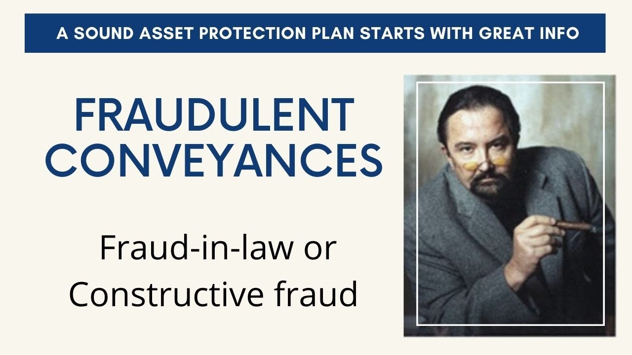 Fraudulent Conveyances Explained - Avioding Fraudulent Transfers: Asset ...