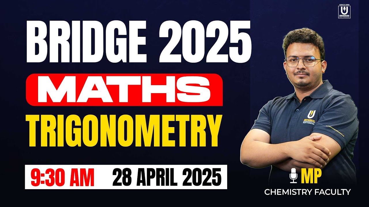 BRIDGE COURSE 2025 | LIVE 08 | Mathematics | Trigonometry - YouTube
