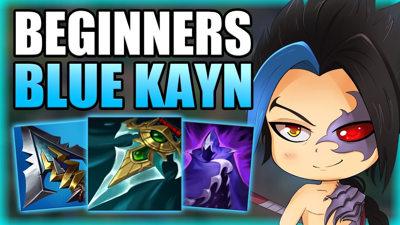 HOW TO PLAY BLUE KAYN JUNGLE & GAIN ELO FOR BEGINNERS! - Best Build ...