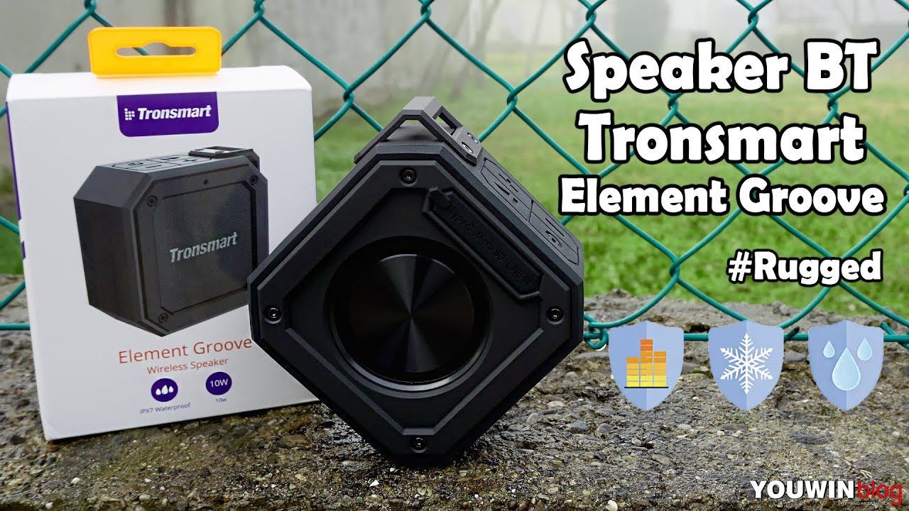 Speaker Tronsmart 10W Element Groove 🔉 Il Rugged - YouTube