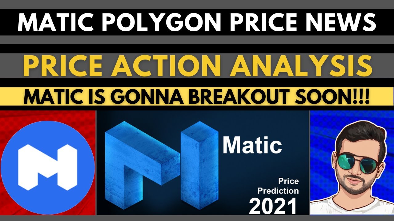 Matic Price Prediction 2021 | Matic Price Prediction Today | Matic Coin ...