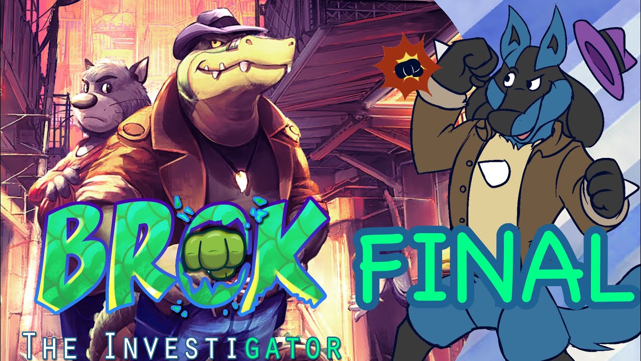 BROK the InvestiGator Playthrough Part 4 (FINAL) - YouTube