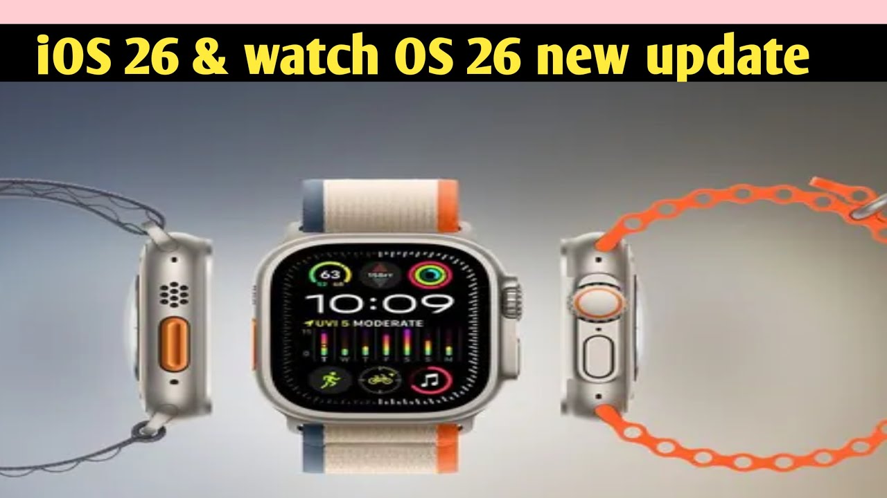 iOS 26 & watch OS 26 new update || Tech BRAKING News - YouTube