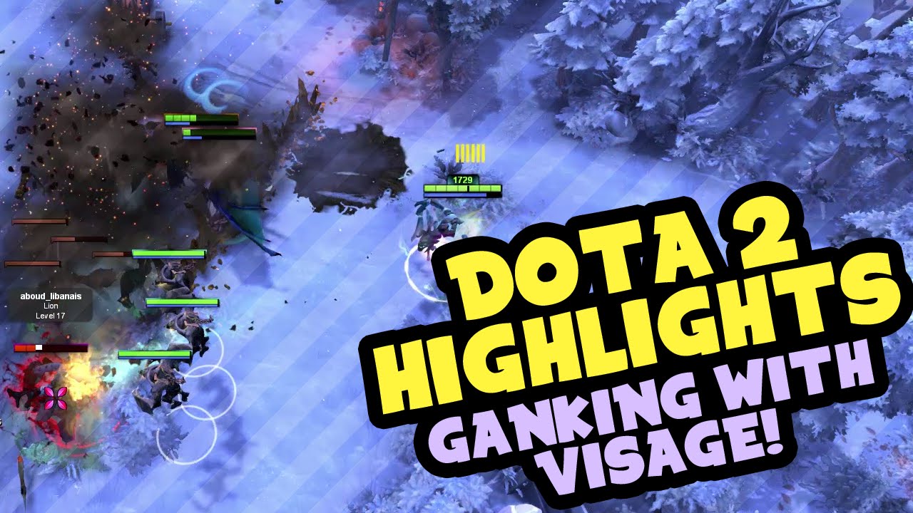 Dota 2 Highlights - Visage Support - Ganking with Visage - YouTube