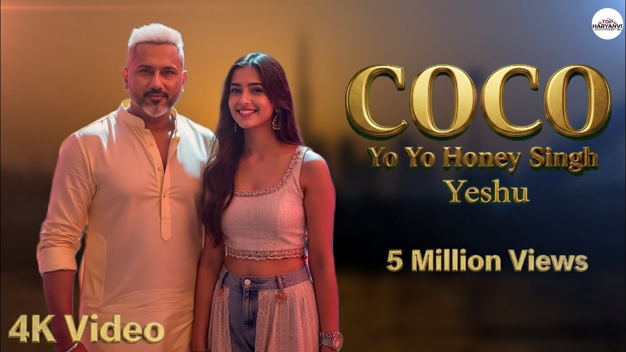 COCO | Yo Yo Honey Singh | Yeshu | New Hindi Song Lyrics Video New 2025 ...