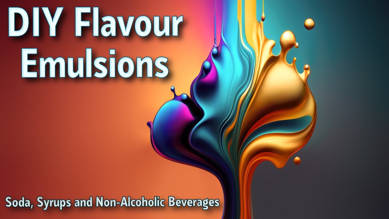 Stable Flavour Emulsion for Soda Syrups and Non Alcoholic Drinks - YouTube