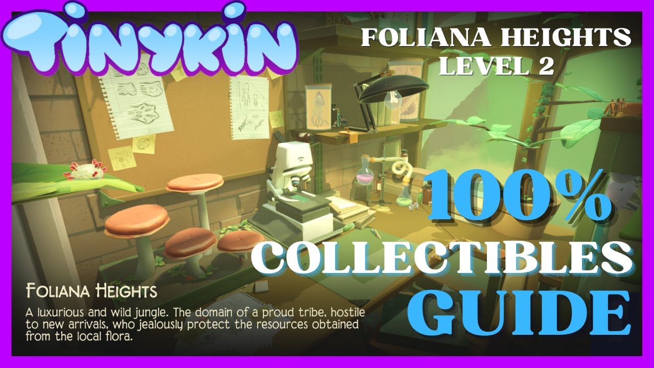 Tinykin - Level 2 [Foliana Heights] 100% Collectibles Guide - YouTube