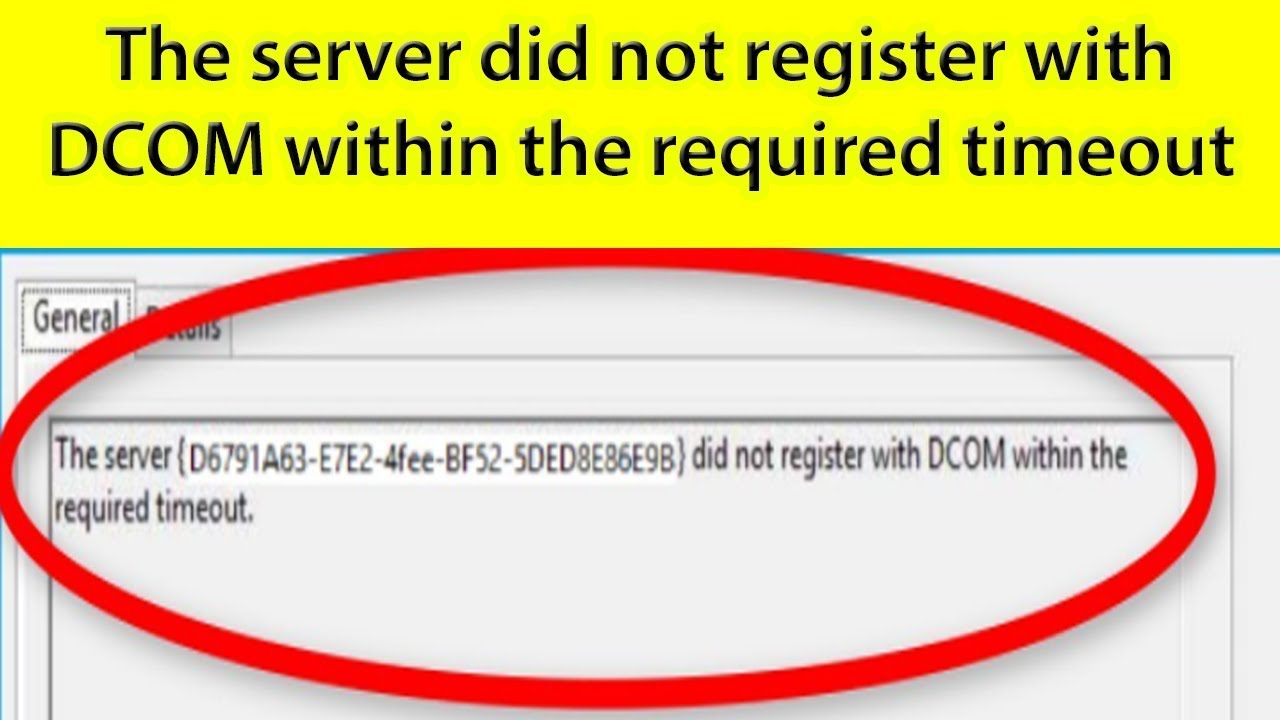 How To Fix The Server Did Not Registered With Dcom Within The Required Timeout Error Window 108 8865