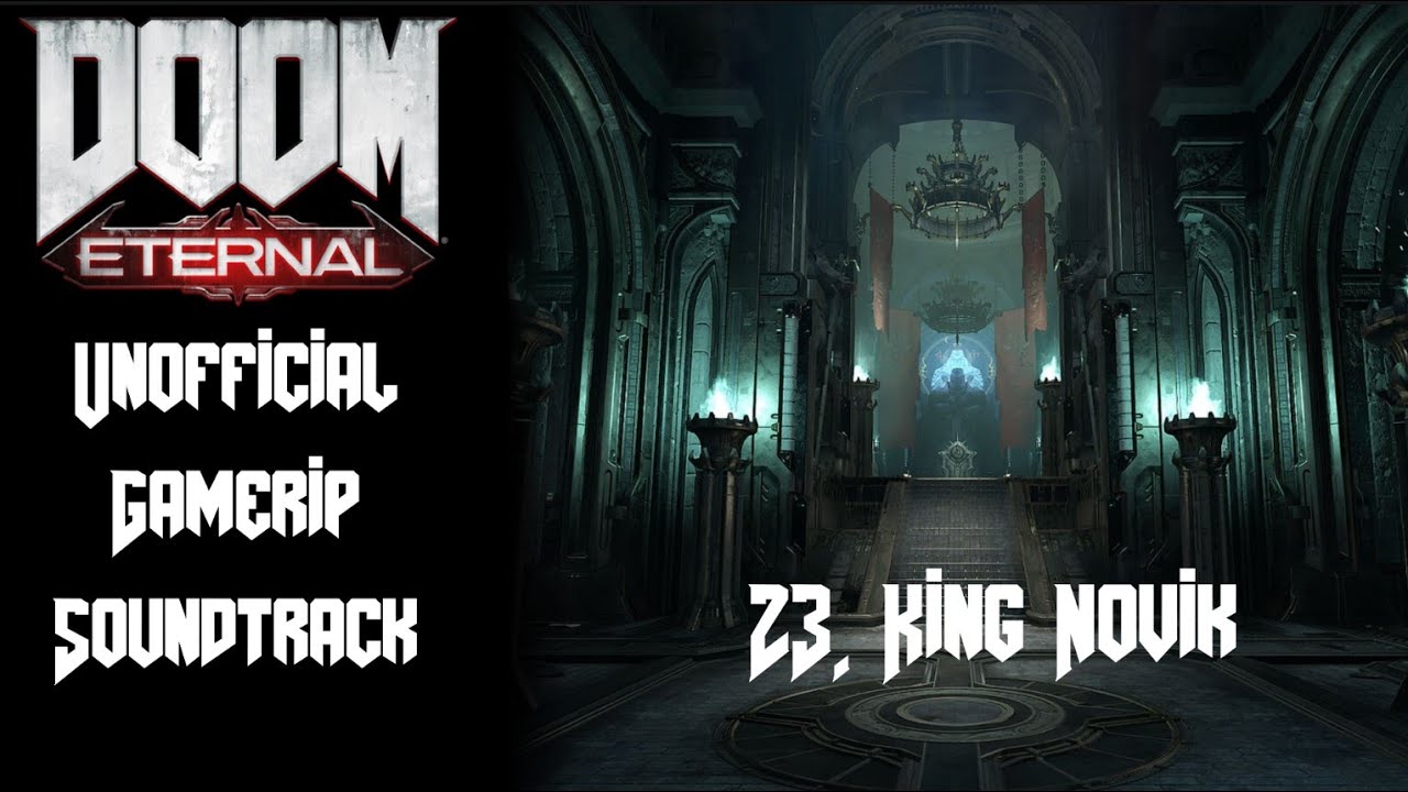 23. King Novik | Doom Eternal - Unofficial Gamerip Soundtrack - YouTube