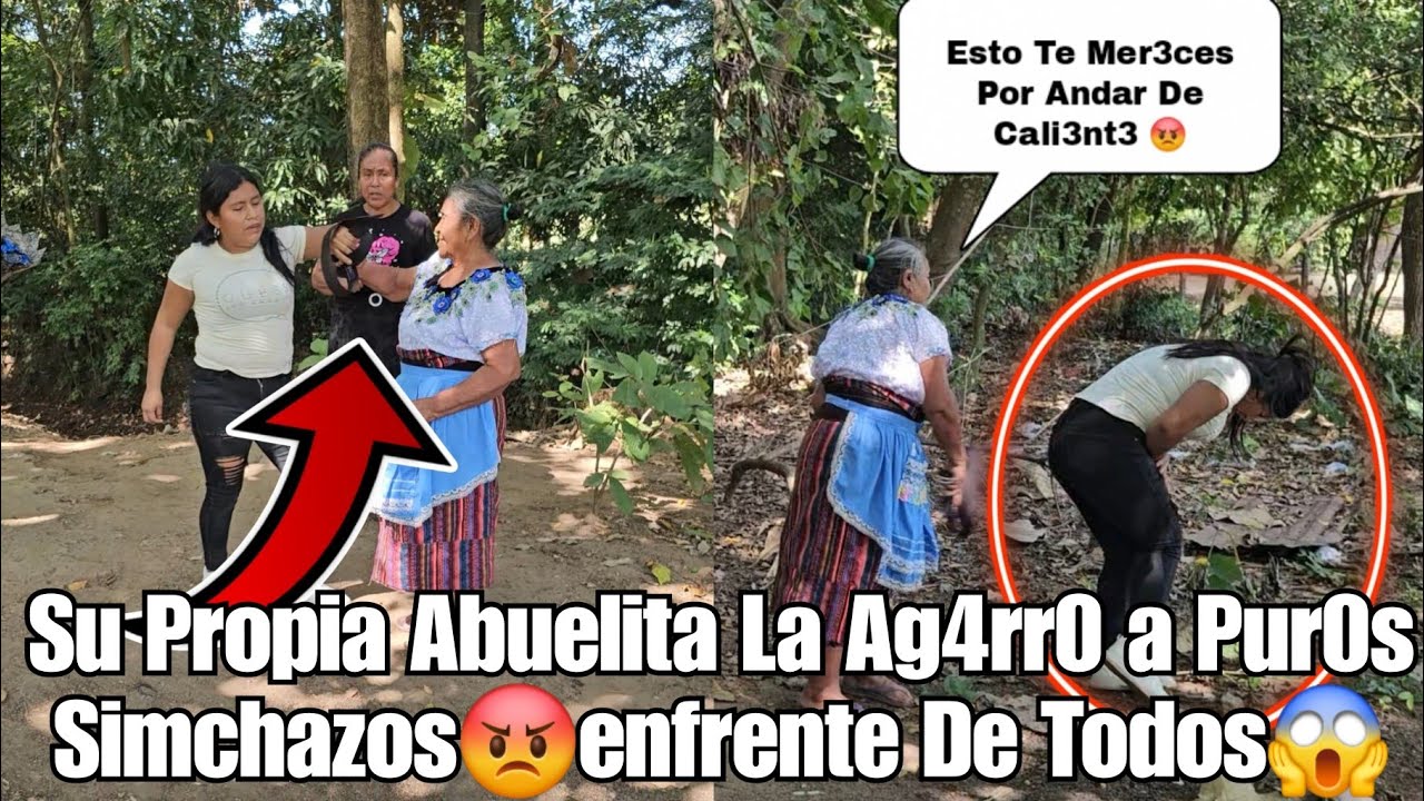 Dayana Bien Enoj4da Le Agarr0 El Sincho Asu Abuela😡Ya no Me Siga ...
