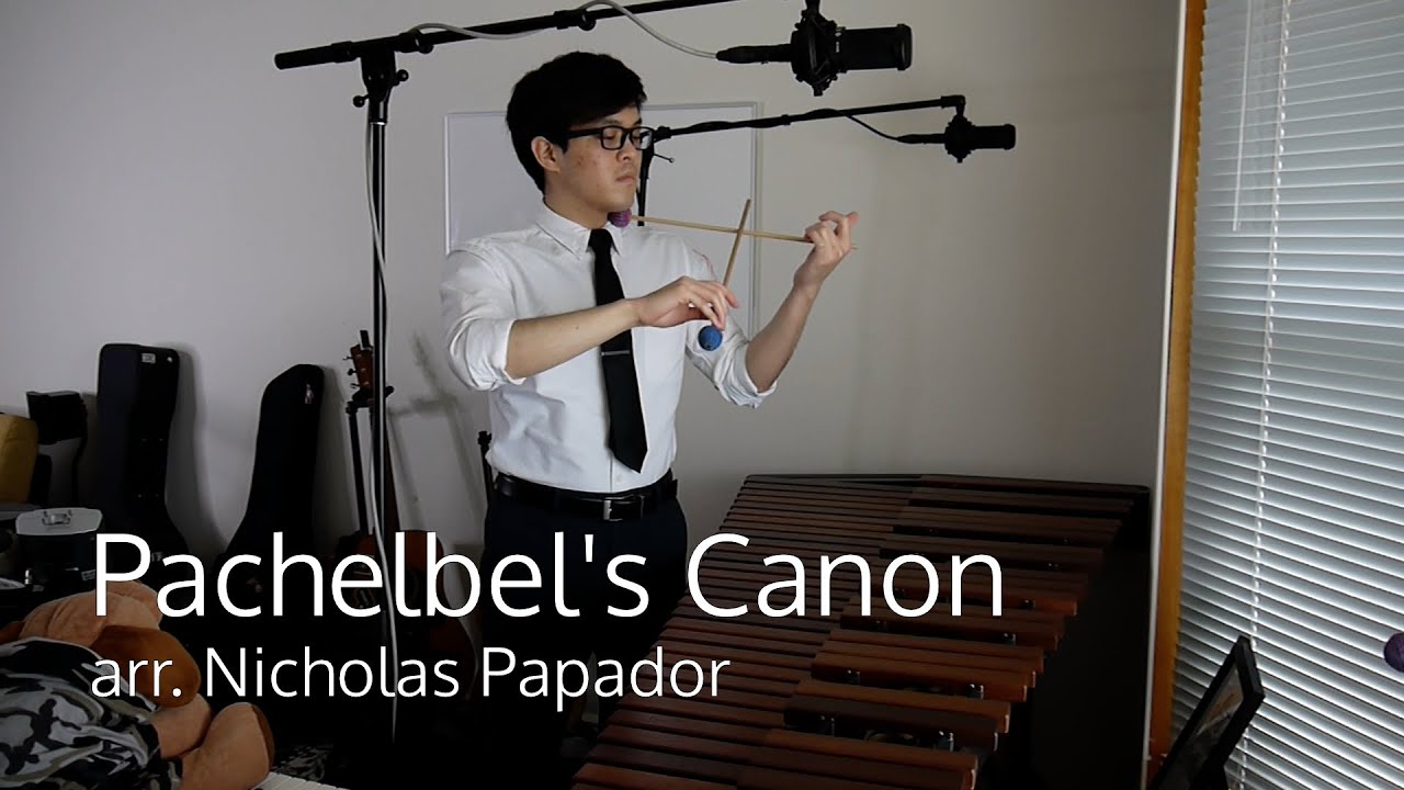 [cover] Johann Pachelbel – Canon in D (arr. Nicholas Papador) [live ...