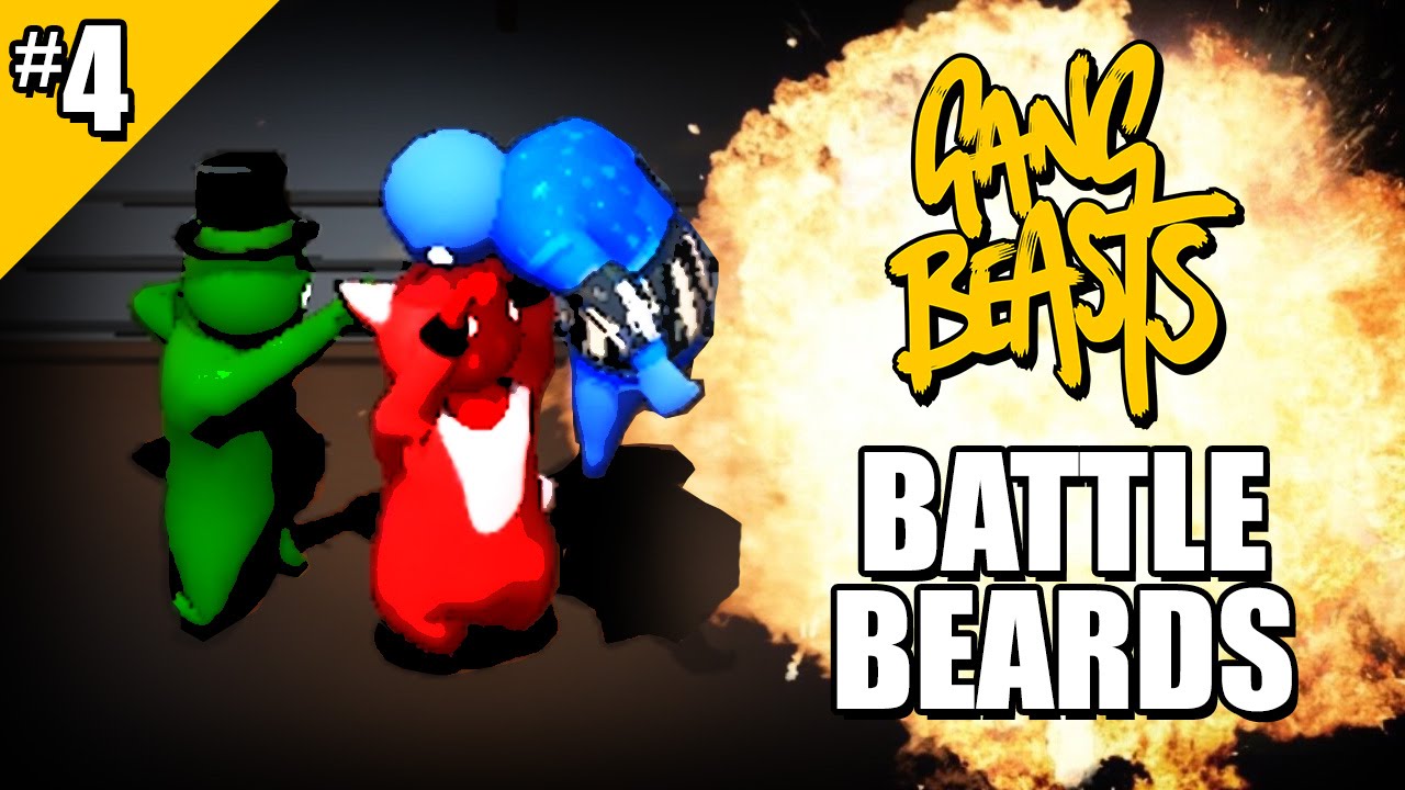GANG BEASTS FUN GAMEPLAY - NEW MAPS - BATTLE BEARDS EP4 - YouTube