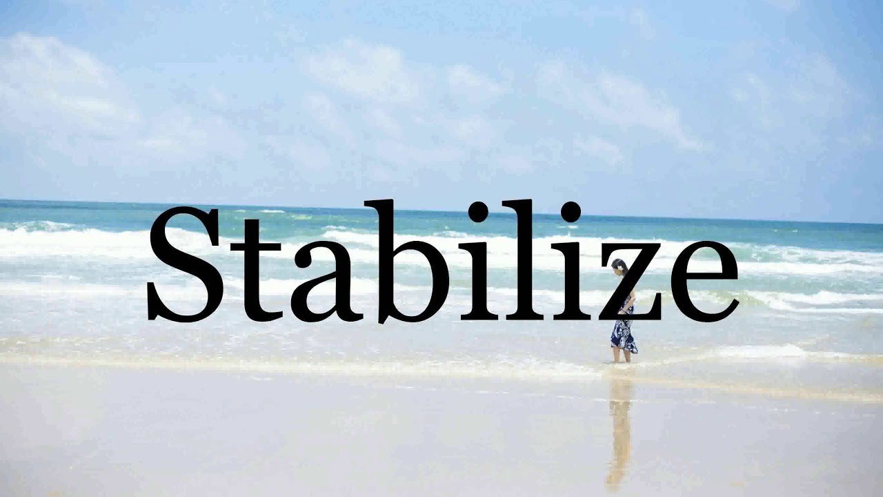 How To Pronounce Stabilize🌈🌈🌈🌈🌈🌈Pronunciation Of Stabilize - YouTube