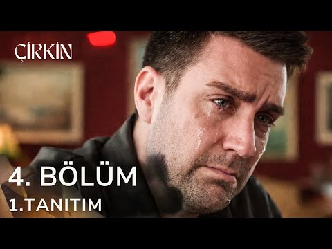 Çirkin 4. Bölüm Fragmanı 