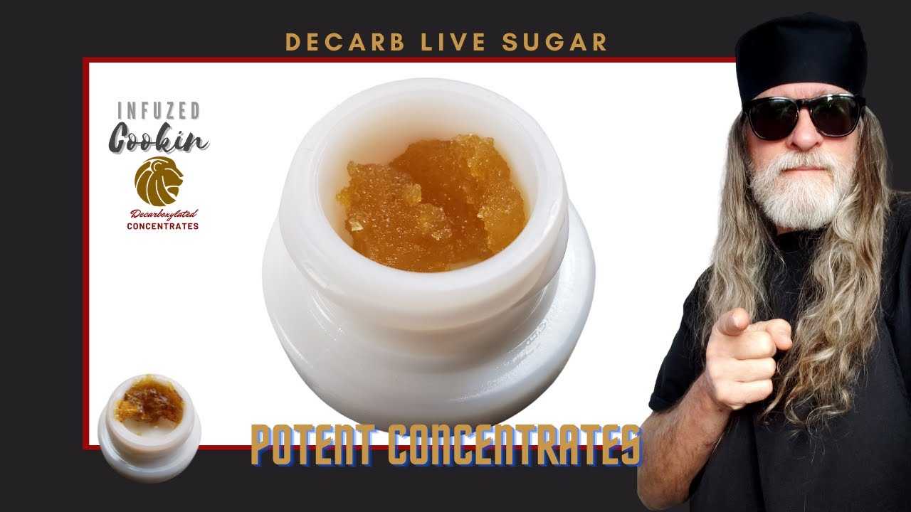 How to Decarb Live Sugar - YouTube