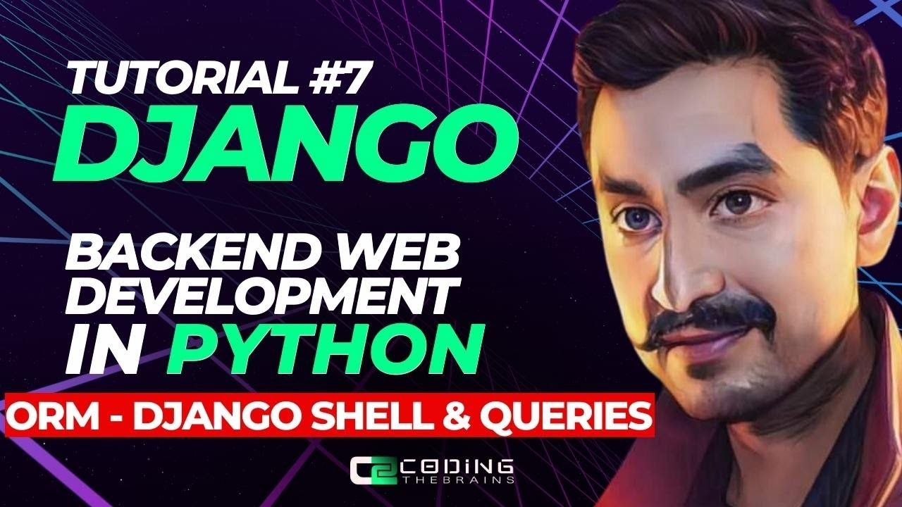 Django Shell And Model Queries Django Course Tutorial 7 Youtube