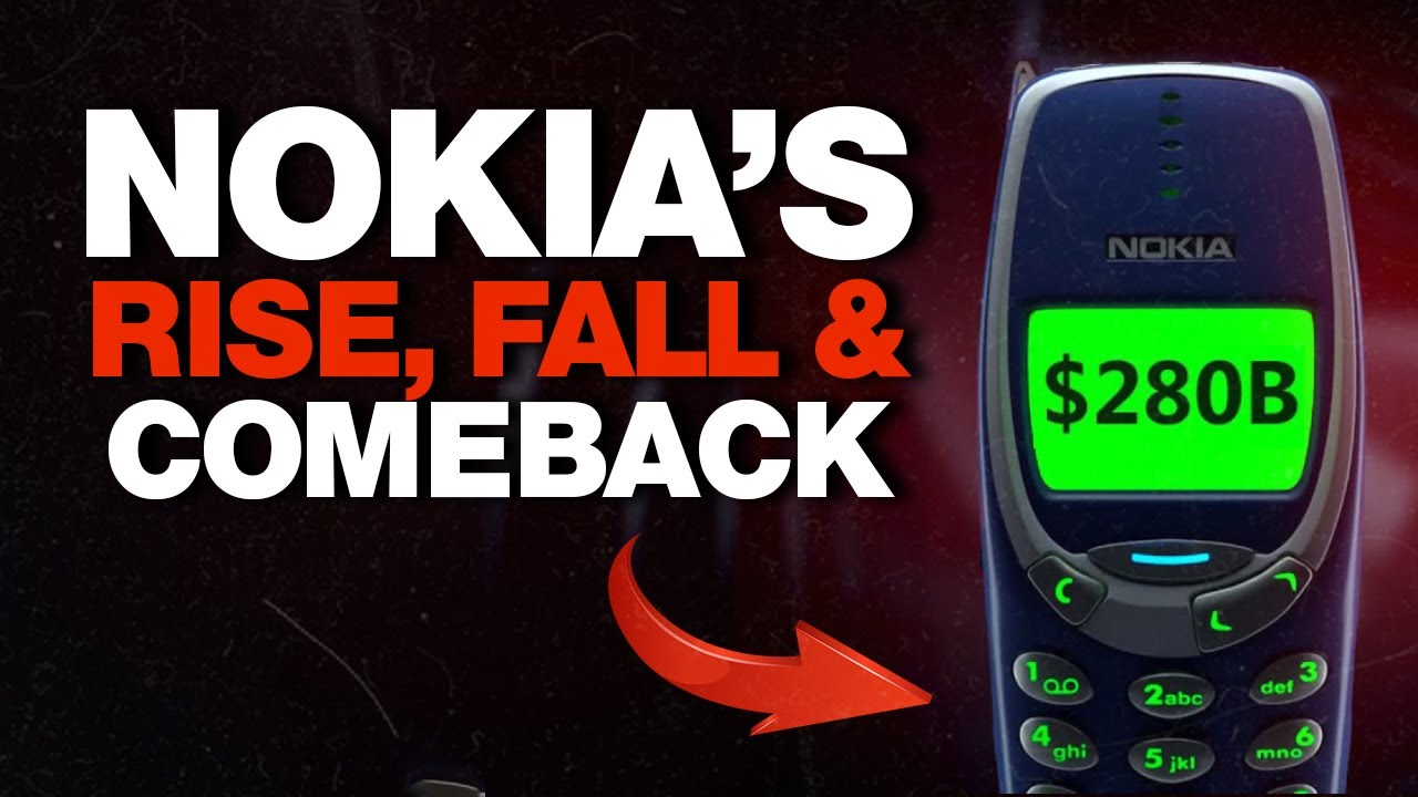 Nokia’s Rise, Fall & Comeback – The Untold Business Case Study - YouTube
