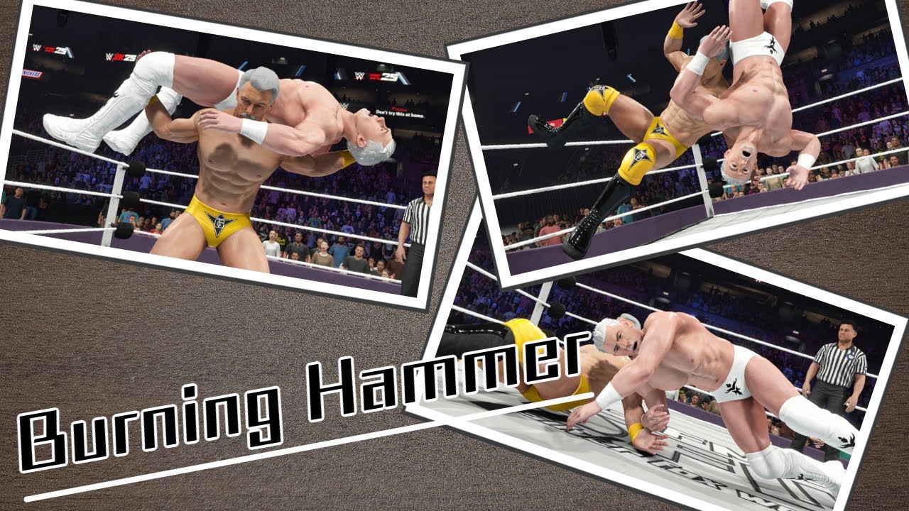 [ WWE 2K25 ] Burning Hammer - YouTube