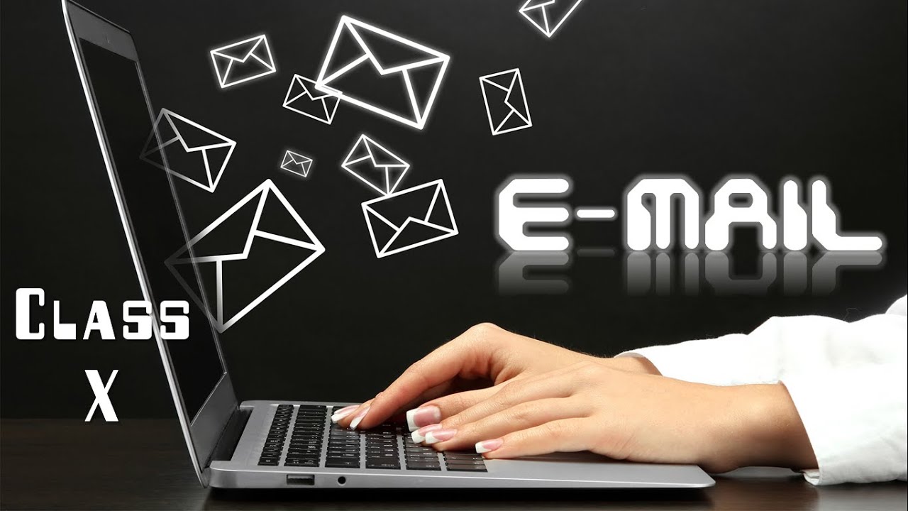 Lecture 10 | E-mail | Class X | Computer Applications - YouTube
