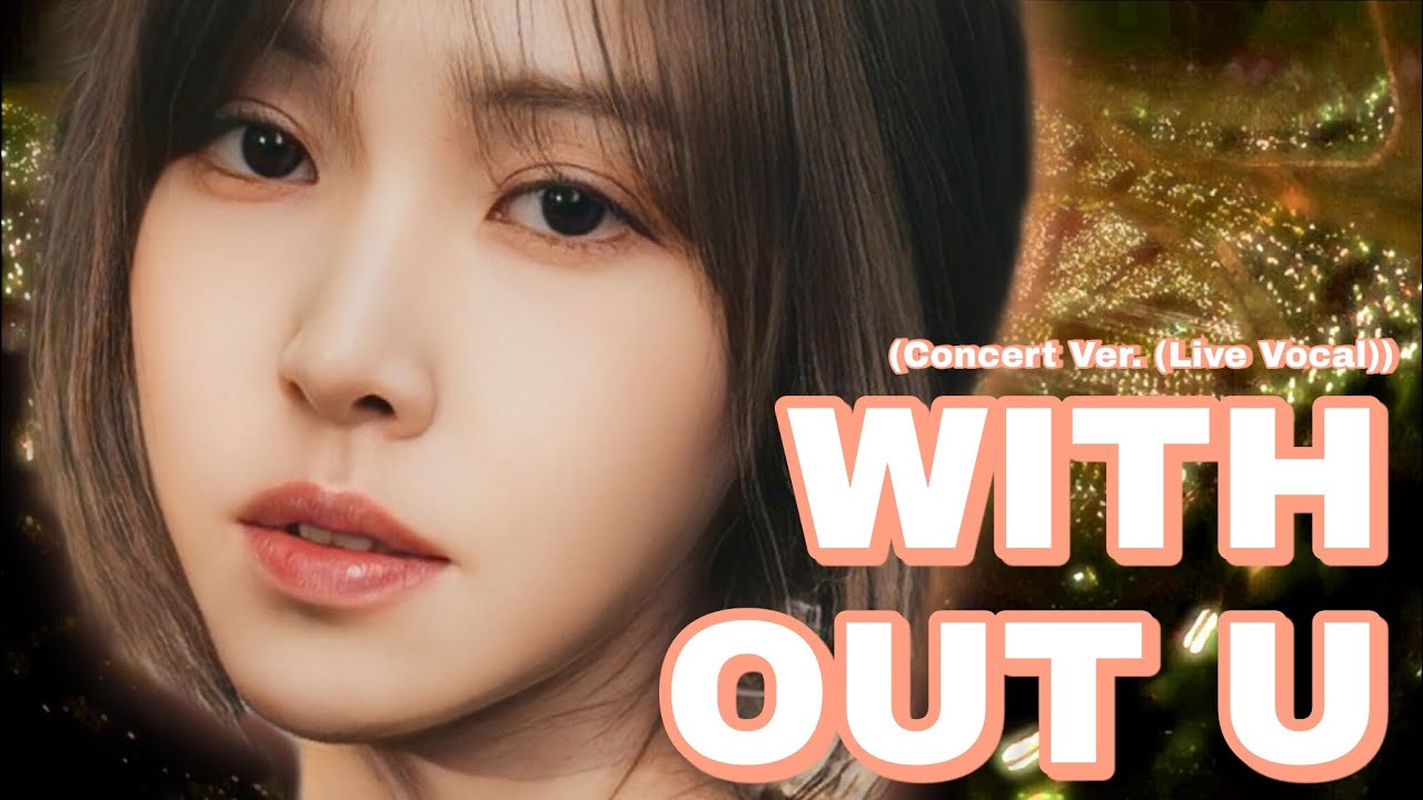 Without U YUJU (Concert Ver. (Live Vocal)) - YouTube