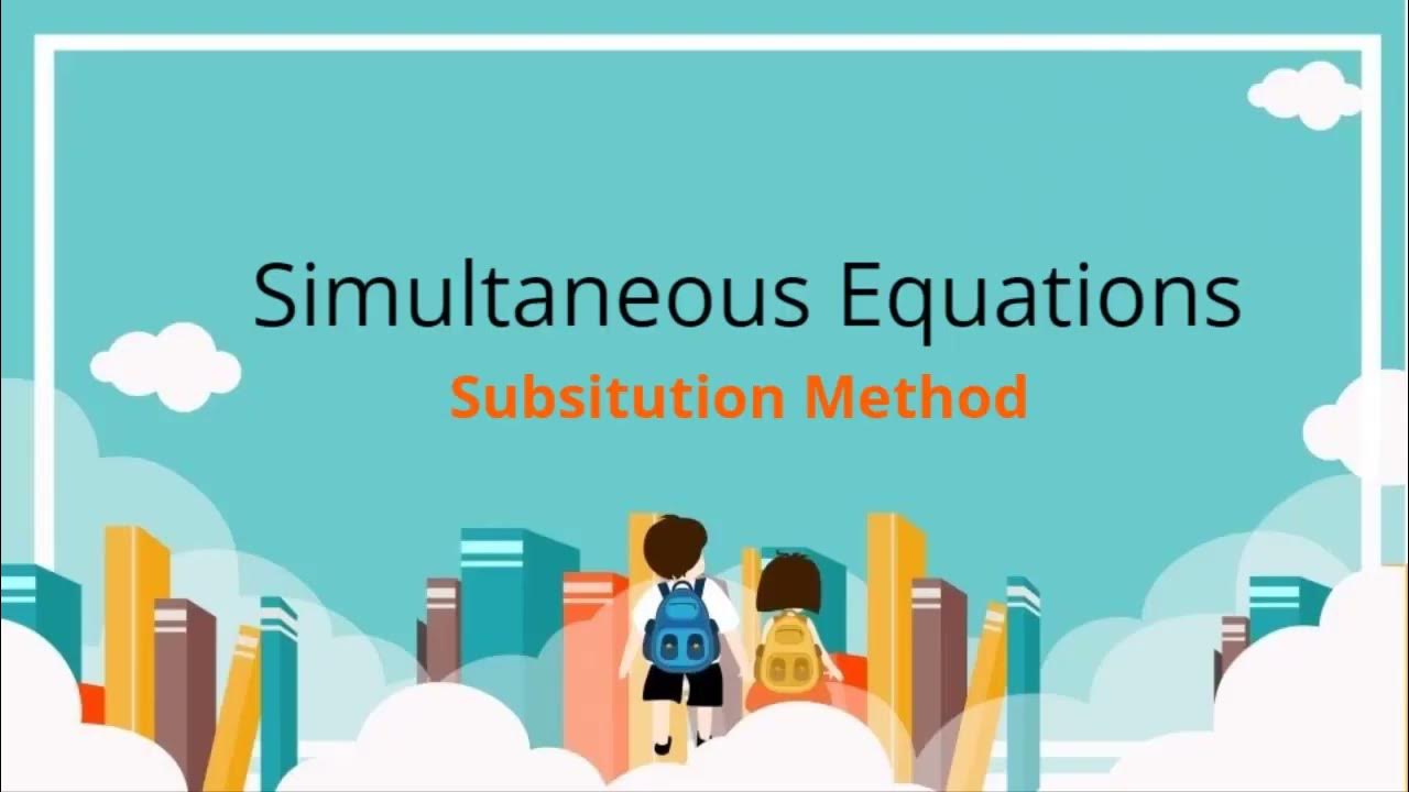 Simultaneous Equation | Substitution Method | Part 2 | O Level (4024 ...