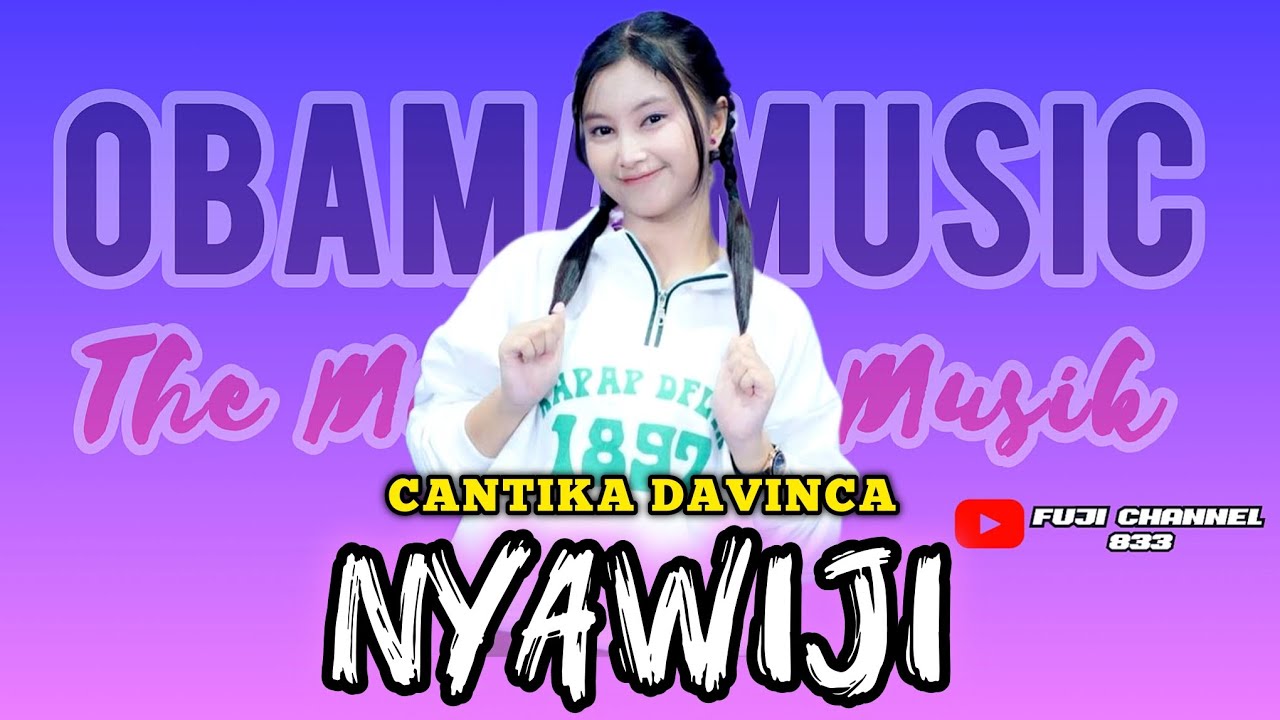 CANTIKA DAVINCA - NYAWIJI - OBAMA MUSIC ( Official Live Music ) - YouTube