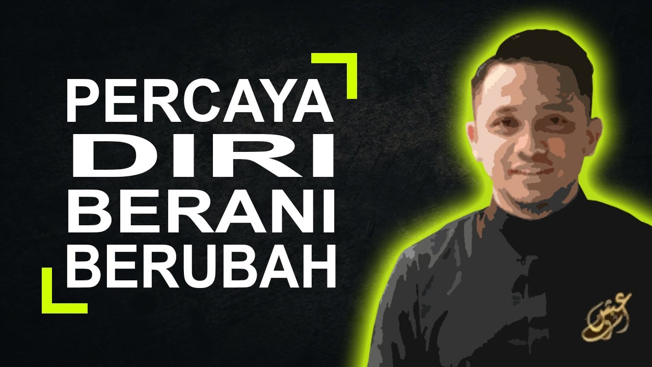 Motivasi Penuh Inspirasi Bangkit KEYAKINAN DIRI | Imam Muda Asyraf ...