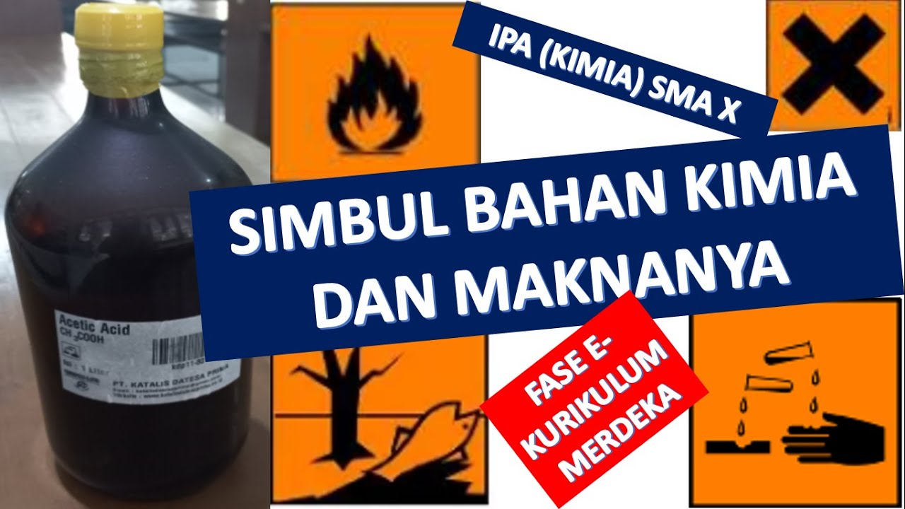 simbul bahan kimia dan maknanya - YouTube