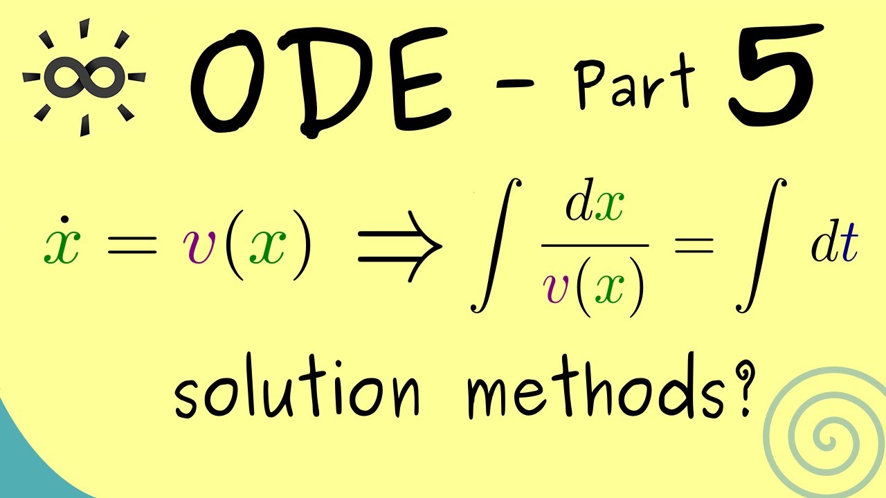 Ordinary Differential Equations 5 | Solve First-Order Autonomous ...