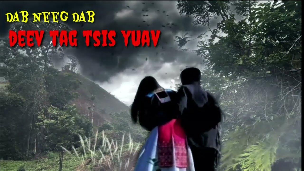 Deev Tag Tsis Yuav, Thiaj Tuag Ua Dab Los To Mus Ua Qhev - dab neeg dab - ghost stories. 14 /05 ...