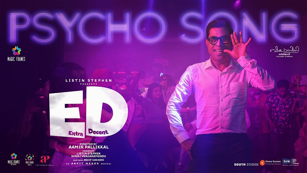 Psycho Video Song | Extra Decent | Suraj Venjaramoodu | Ankit Menon ...