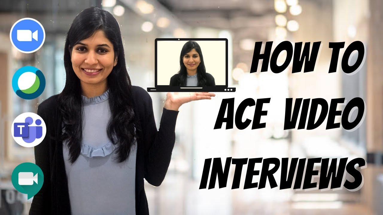 How to ace video interviews on Zoom, Google Meet, Cisco Webex ...