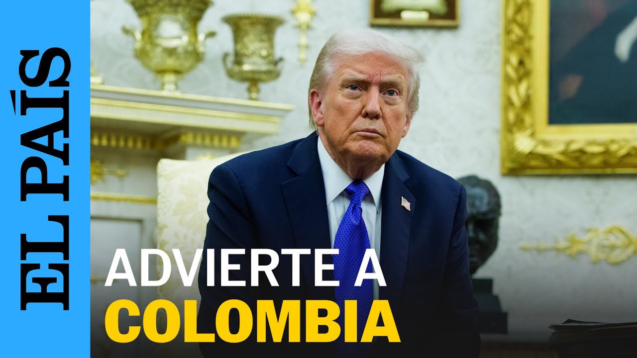 DONALD TRUMP advierte de “acciones muy serias” contra COLOMBIA | EL ...