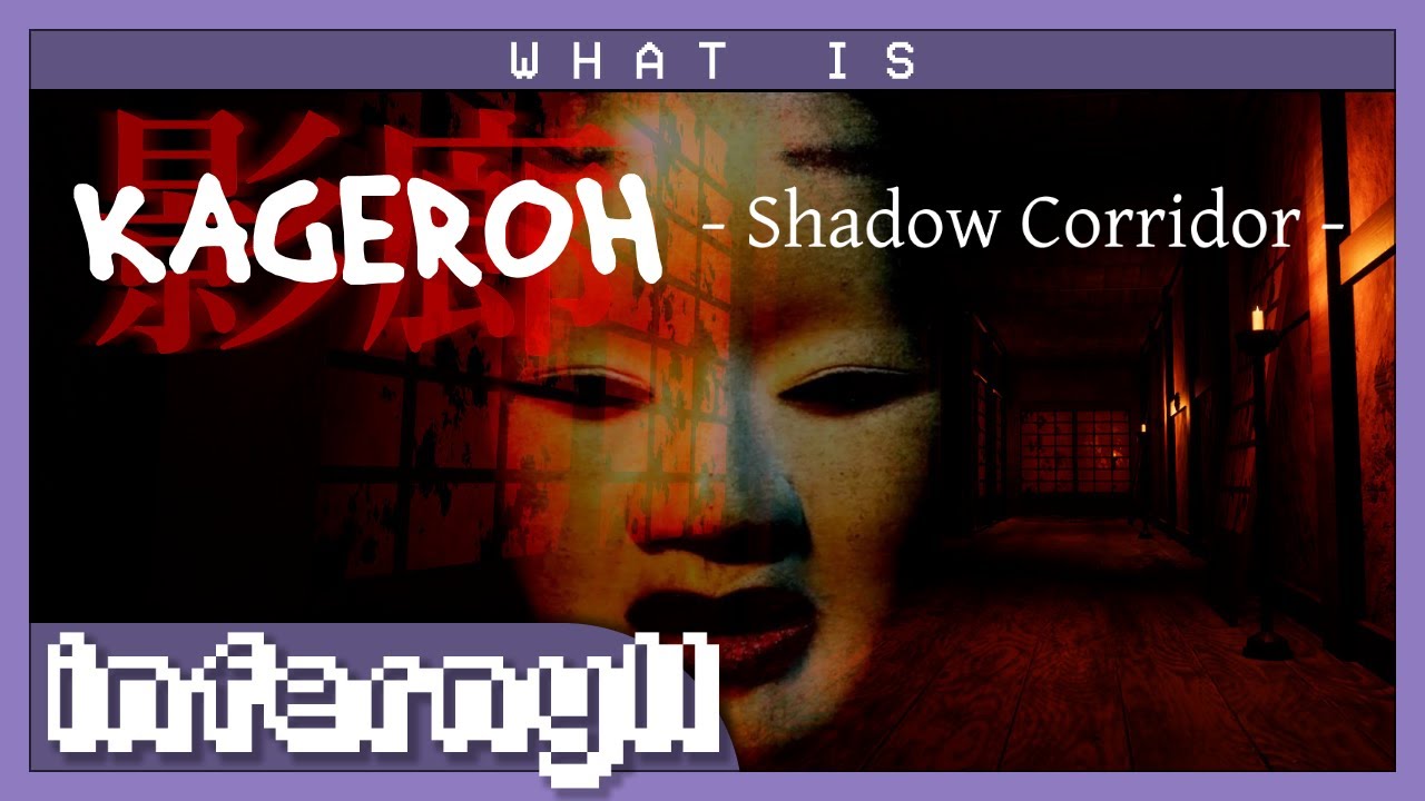 What is... Kageroh: Shadow Corridor? - YouTube