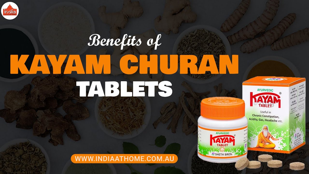 The Amazing Benefits of Kayam Churan Tablets | India At Home - YouTube