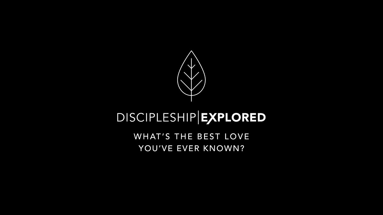 Discipleship Explored - YouTube