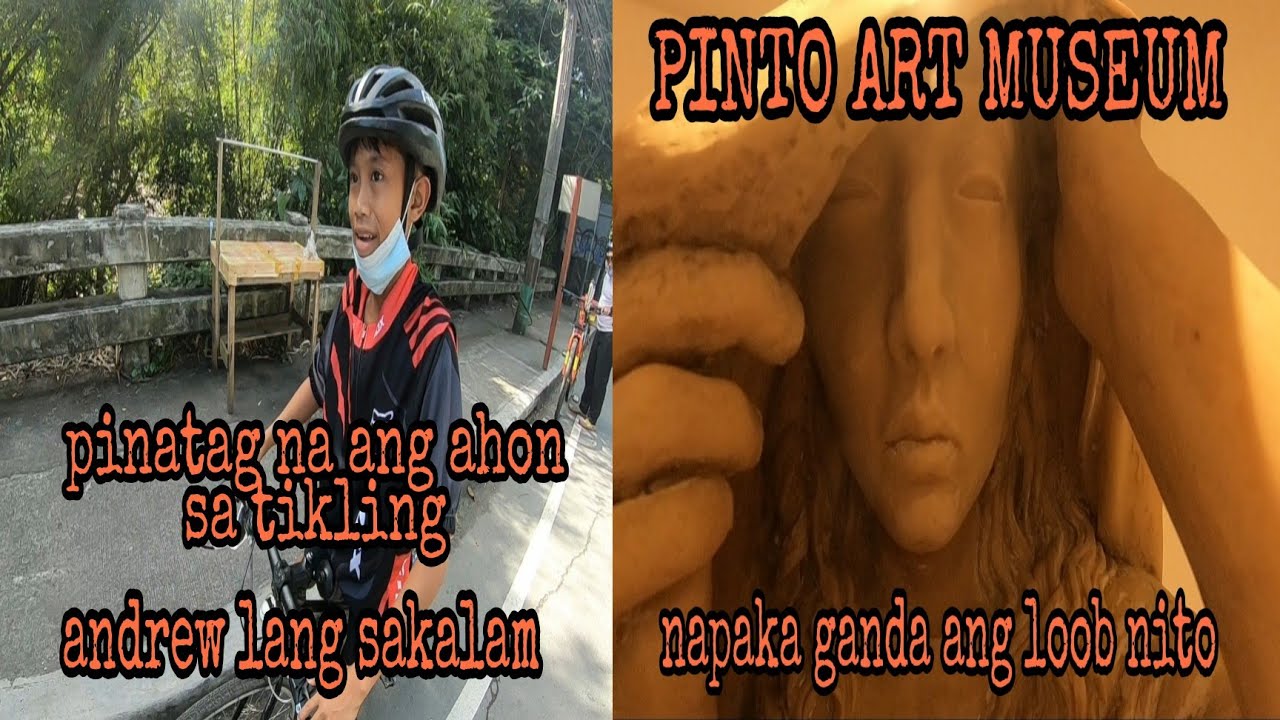 PINTO ART MUSEUM/ANDREW LANG SAKALAM - YouTube