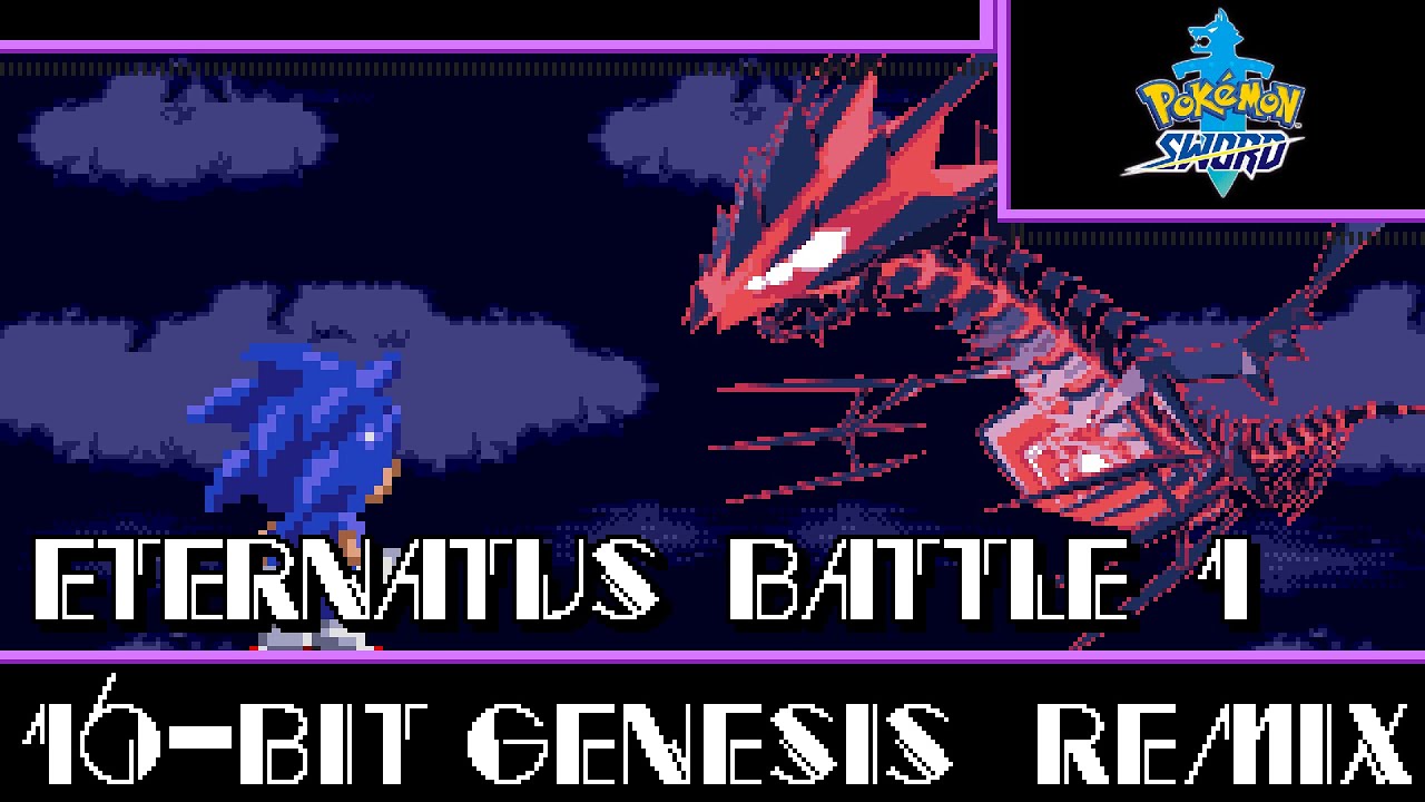 [16-Bit;Genesis]Eternatus Battle Phase 1 - Pokemon Sword & Shield ...
