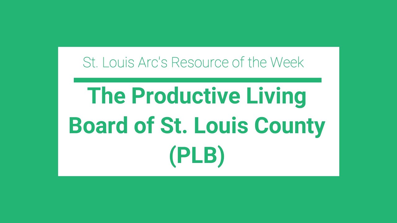 The Productive Living Board of St. Louis County - YouTube