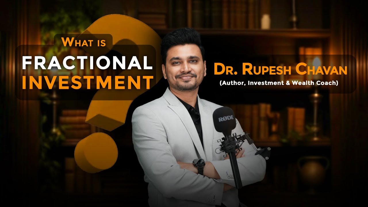 Fractional Investment | Guaranteed Rental Income | Dr Rupesh Chavan - YouTube