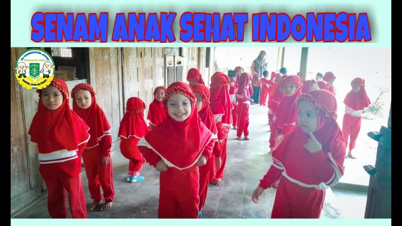 senam anak sehat Indonesia I senam anak TK Tarbiyatul Athfal Bulumanis ...