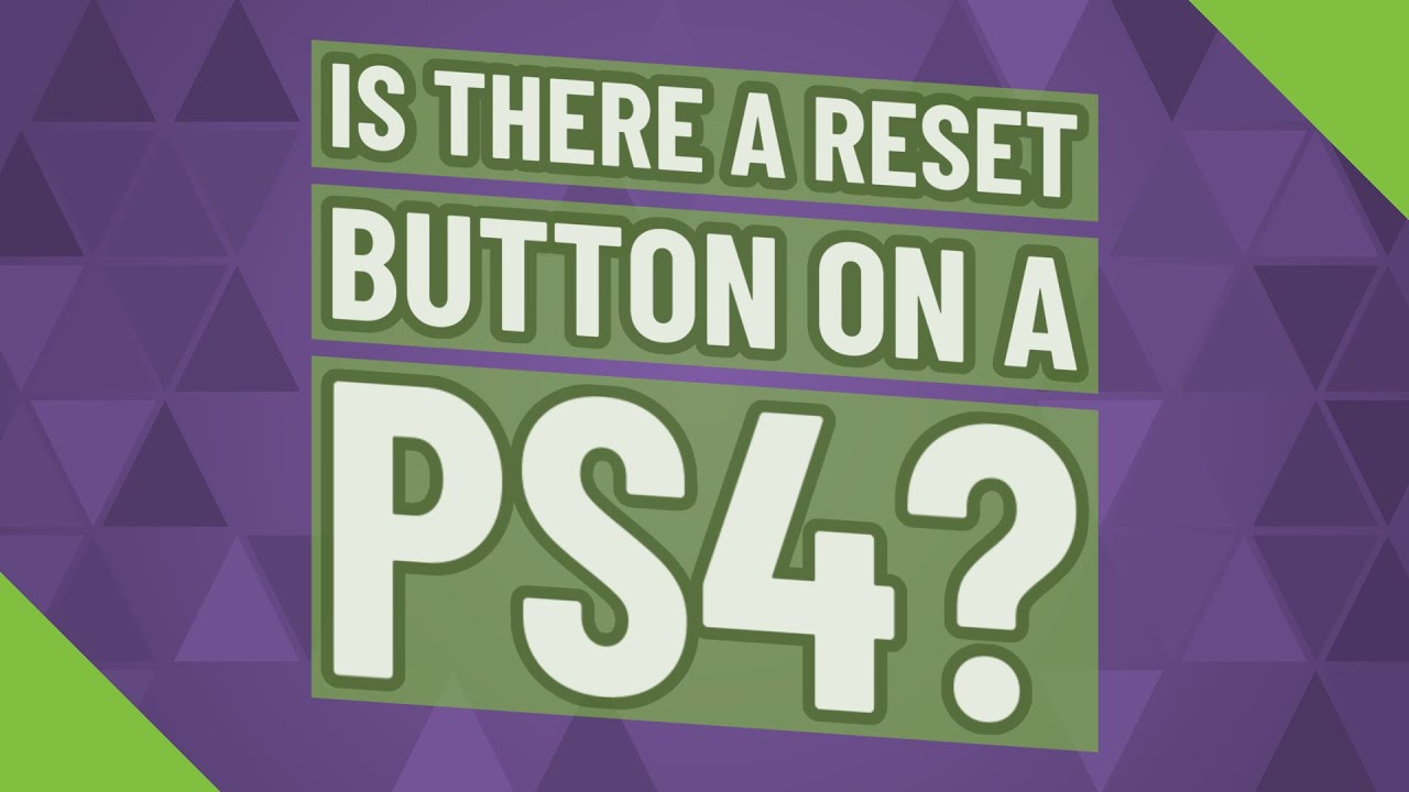 Is there a reset button on a ps4? - YouTube