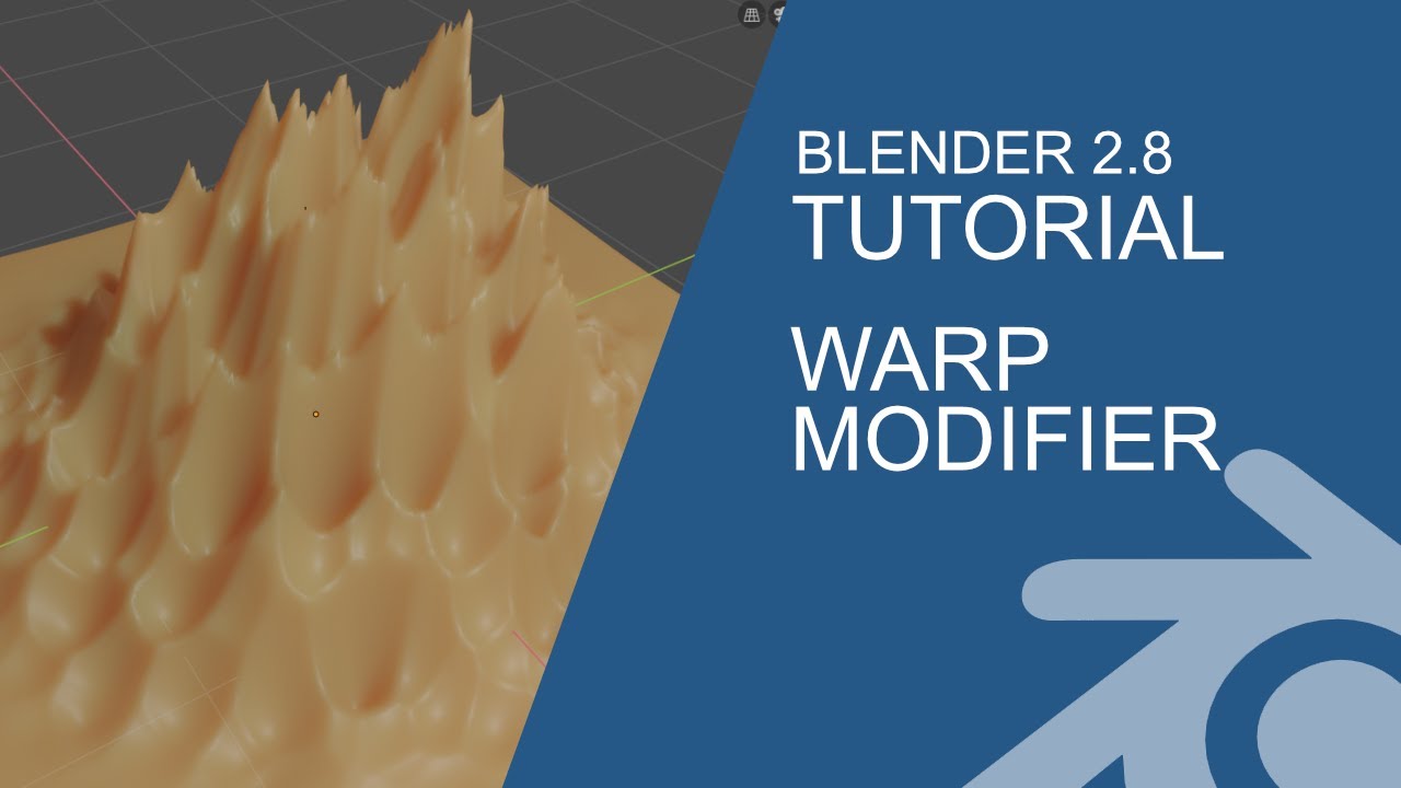 Blender 2 8 Tutorial Warp Modifier YouTube Blender 2 8 Tutorial Warp Modifier YouTube