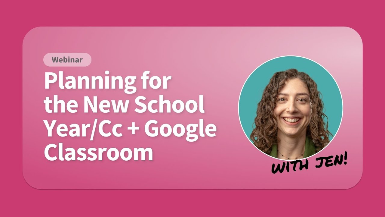 How to Plan for the New School Year with Common Planner + Google Classroom | Teacher Webinar ...