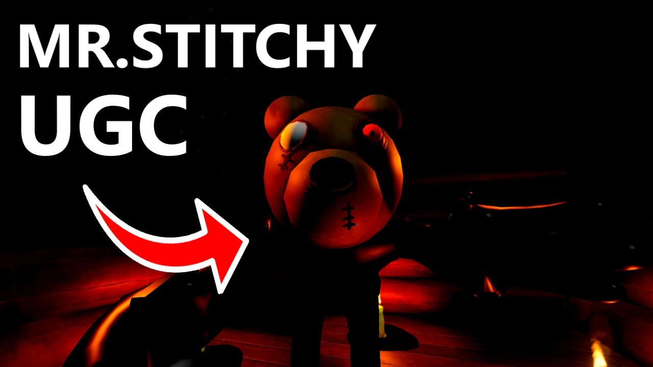 Piggy Mr Stitchy UGC Out Now! - YouTube
