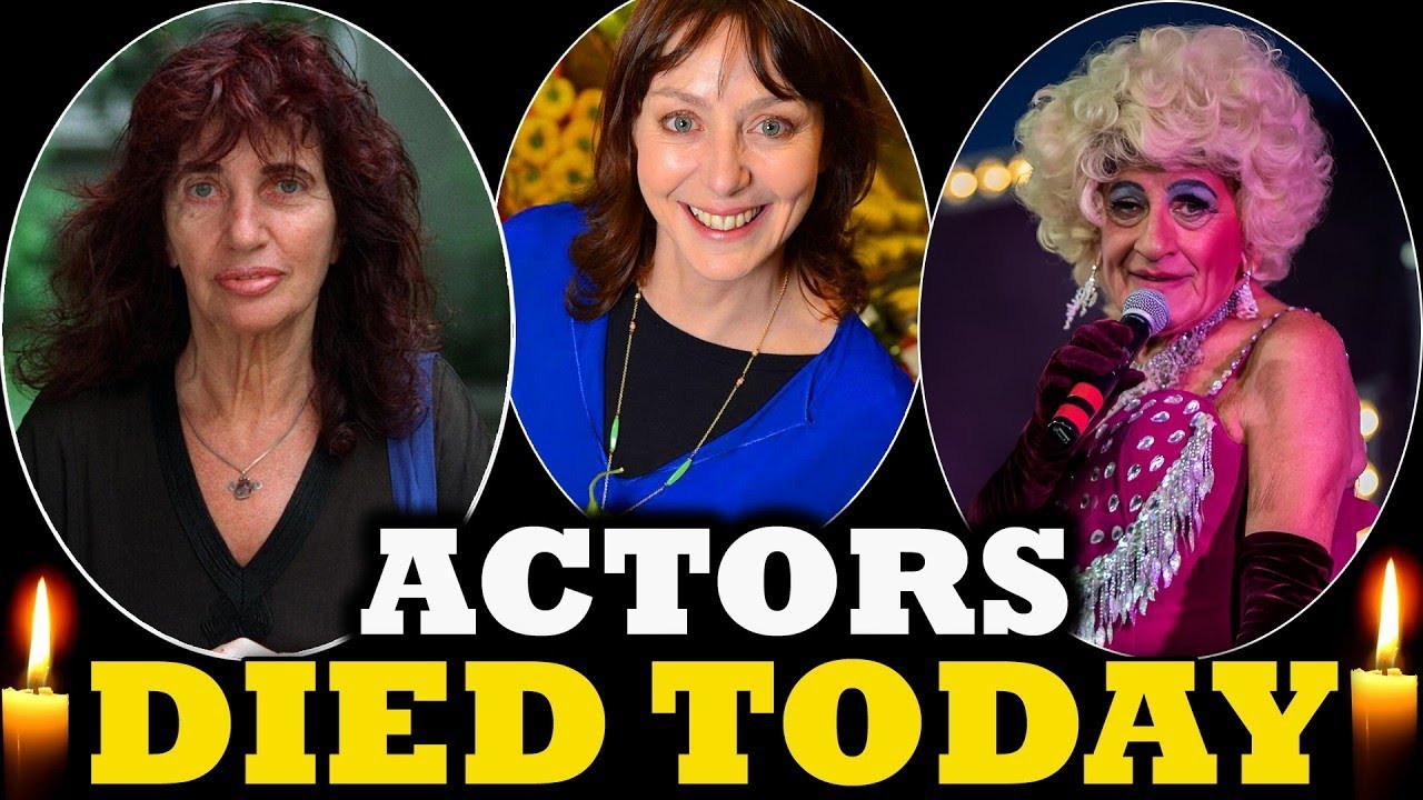 7 Actors Who Died This week.. - YouTube